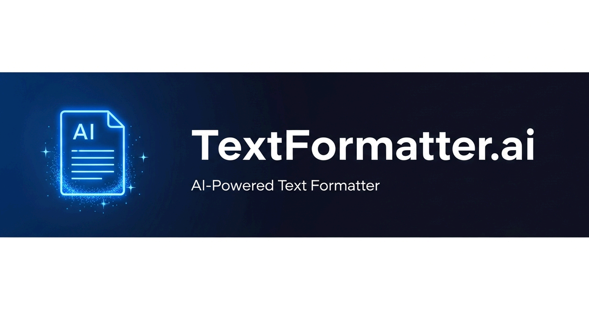 AI Text Formatter – Instantly Fix & Beautify Your Text